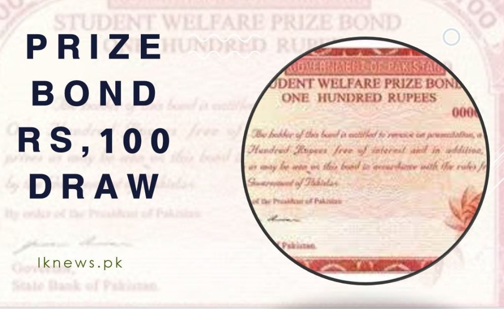 List Of Prize Bond 100 Draw #46 Result 15 May 2024 Lahore